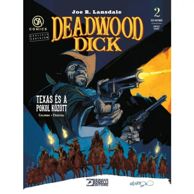 Deadwood Dick 2. kötet – Texas és a pokol között (18+) – ÚJ – KépregényDepó